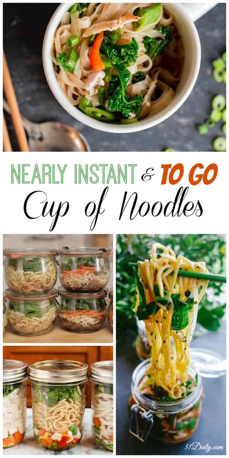 Instant Healthy Homemade Noodle Cups To Go - 31 Daily