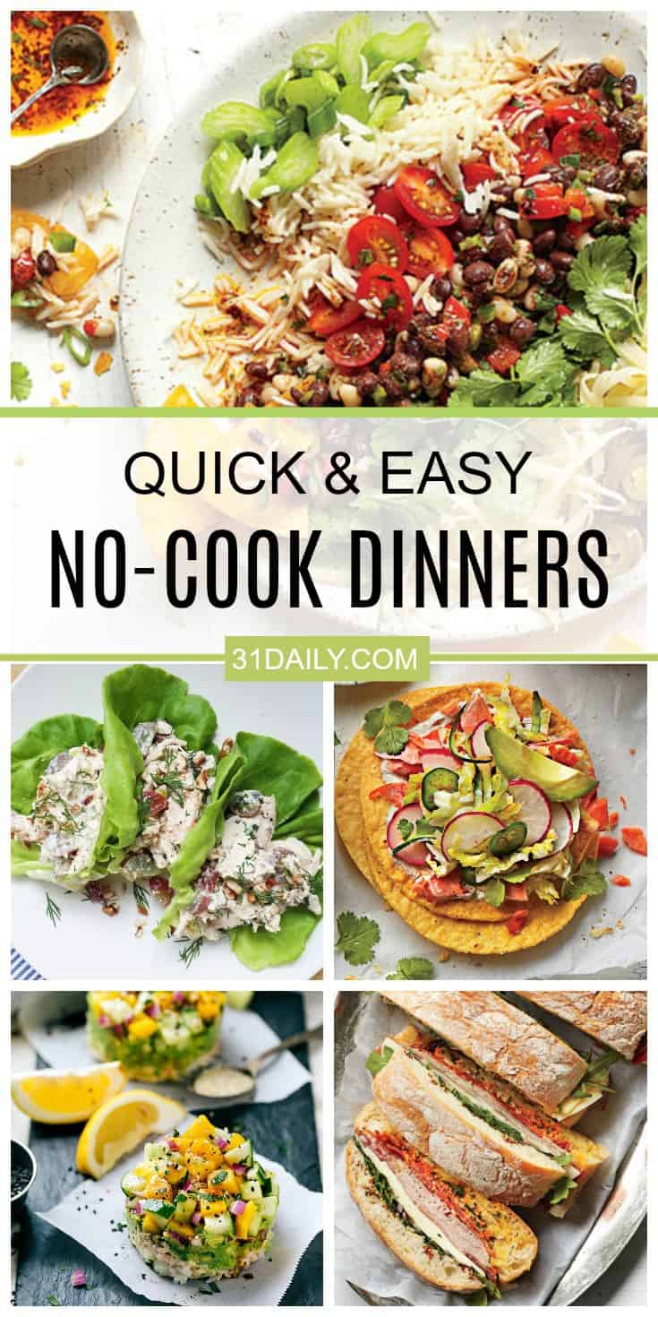 Quick And Easy No Cook Dinner Ideas 31 Daily Quick And Easy No Cook Dinner Ideas 31 Daily