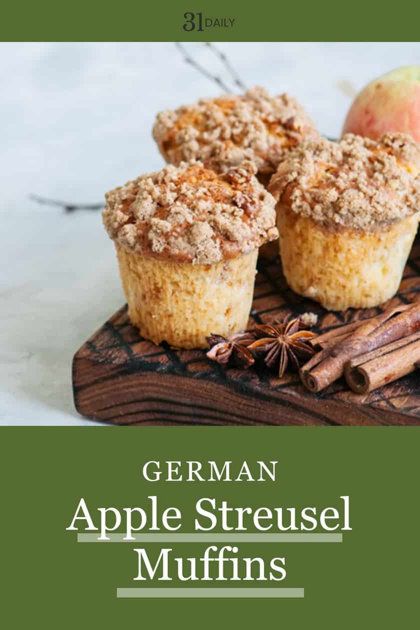 German Cinnamon Apple Streusel Muffins - 31 Daily