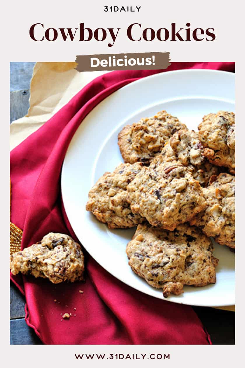 Texas Cowboy Cookies Recipe - 31 Daily