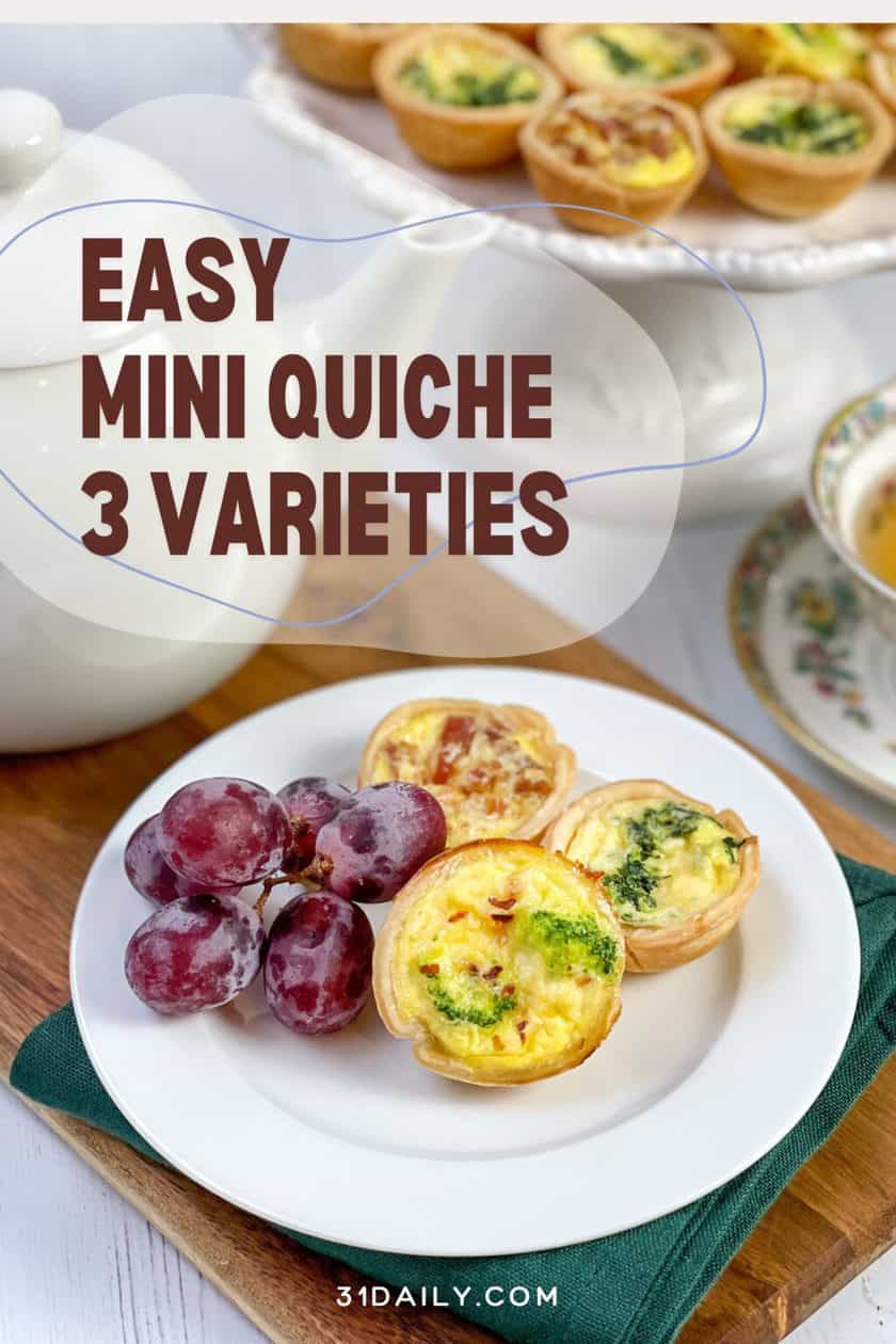 Easy Mini Quiche Recipe in Muffin Tins - 31 Daily