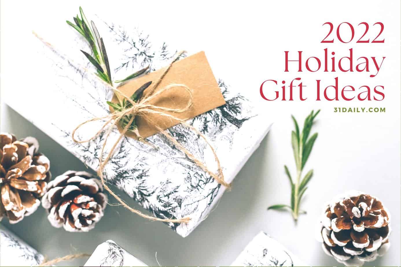 2022 Holiday Gift Guide 31 Daily 2022 Holiday Gift Guide 31 Daily