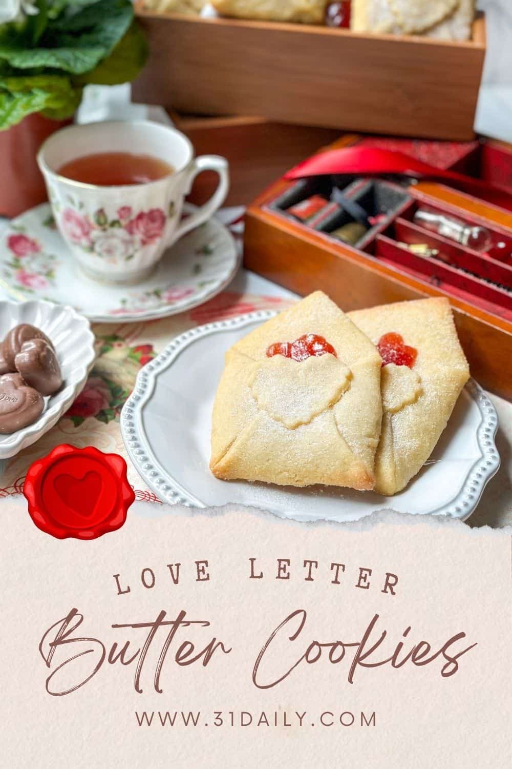Love Letter Butter Cookies (A Romantic Valentine’s Day Cookie) - 31 Daily