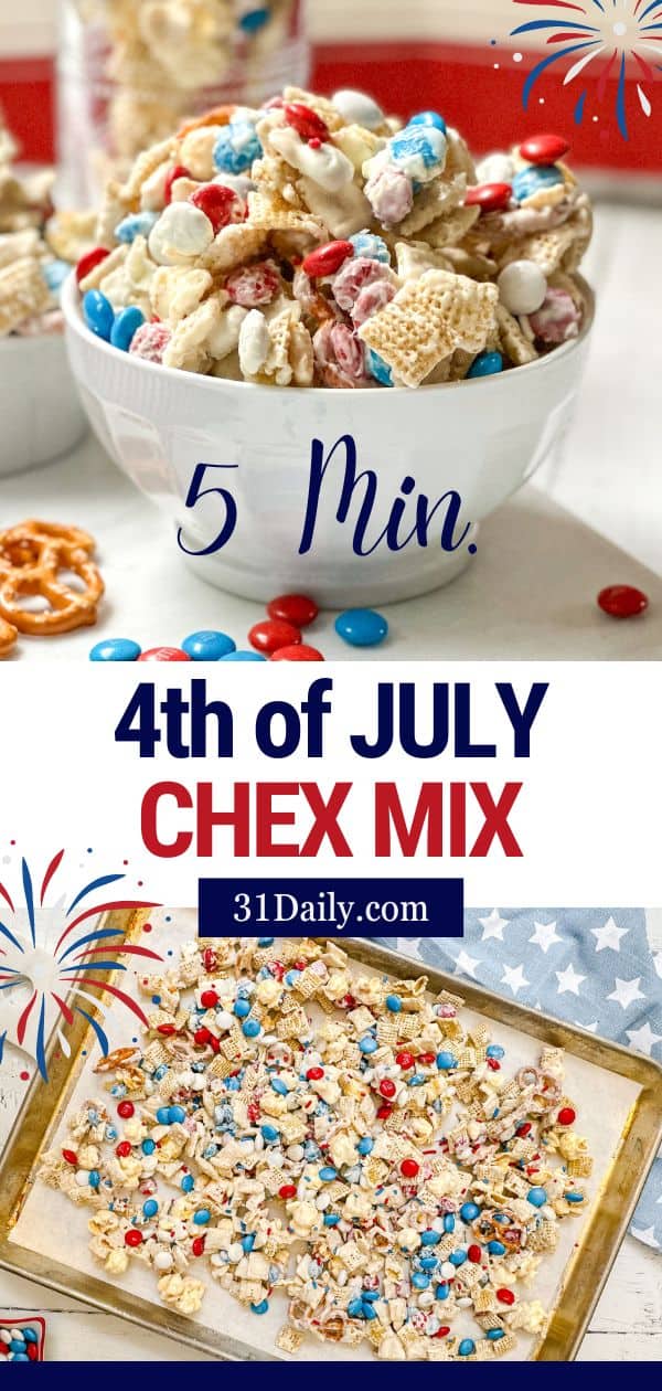 4th of July Snack Mix (5 Minutes) - 31 Daily
