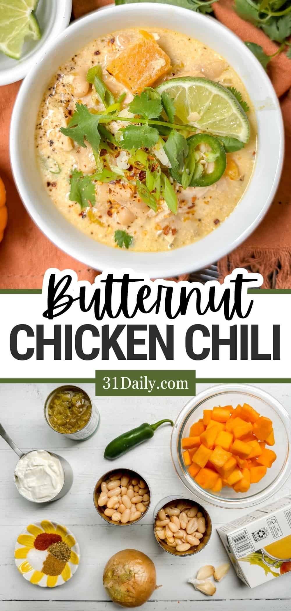 Butternut White Chicken Chili Recipe - 31 Daily