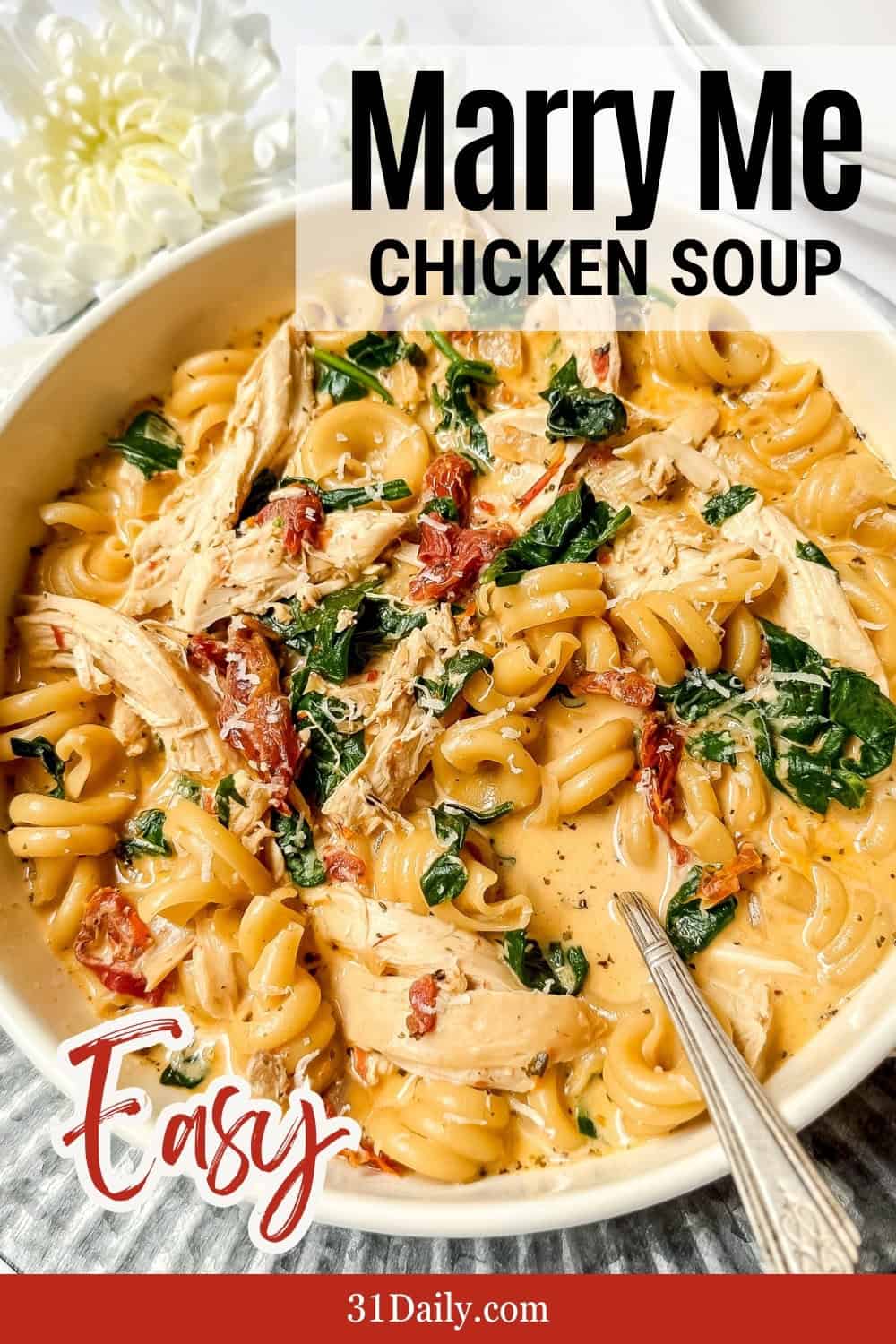 Marry Me Chicken Soup - 31 Daily