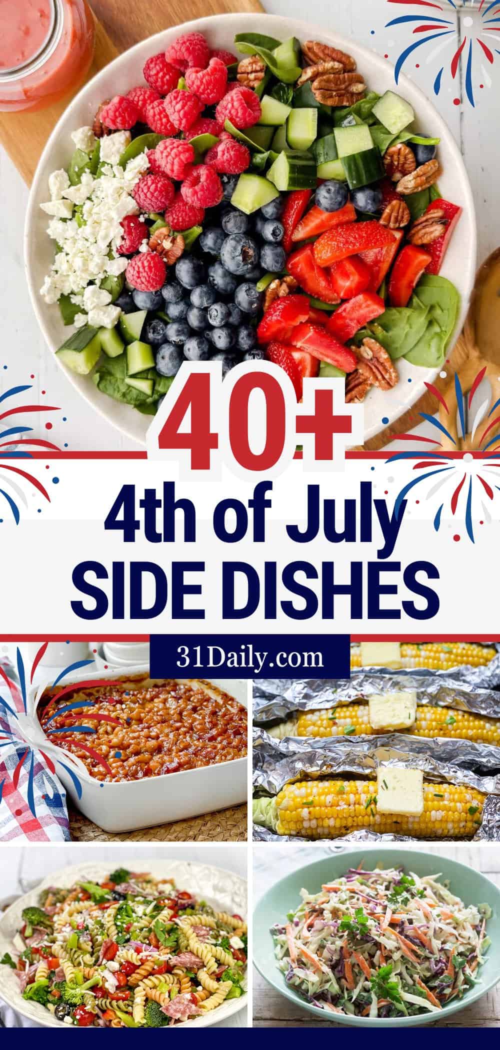 40+ Easy 4th of July Side Dishes Everyone Will Love - 31 Daily