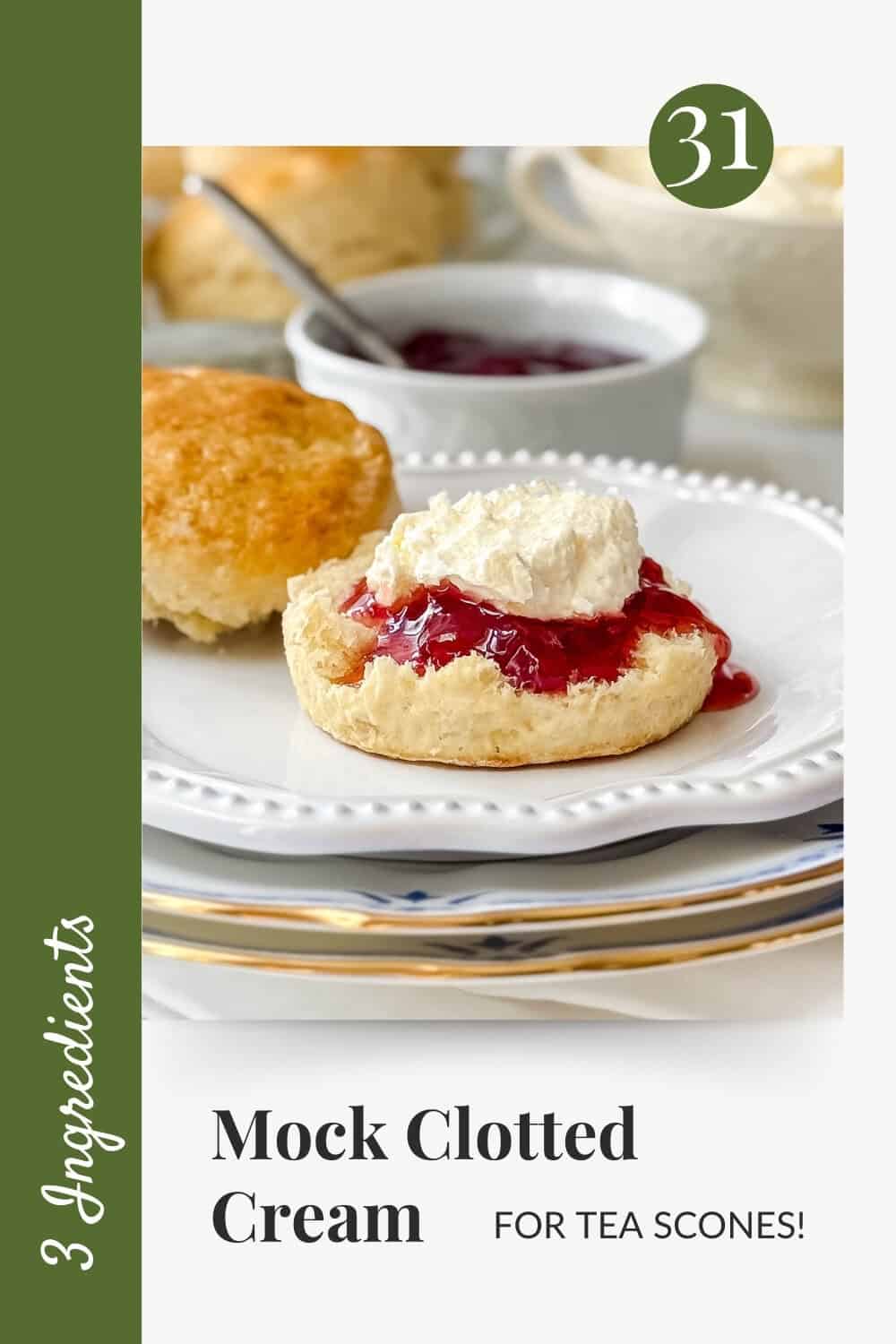 Homemade Mock Clotted Cream (5 Minutes, 3 Ingredients) - 31 Daily
