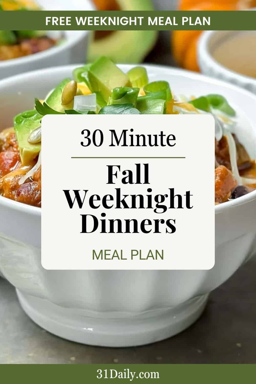 Welcoming Fall Wholesome Dinners Meal Plan (Sept 22) - 31 Daily