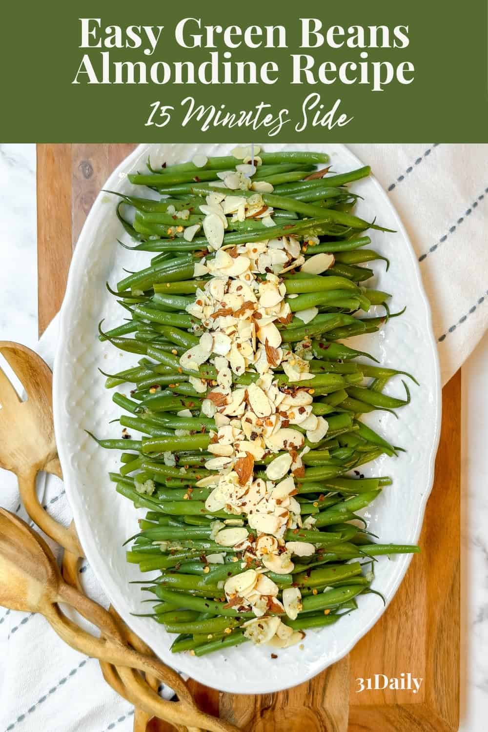 Green Beans Almondine Recipe - 31 Daily