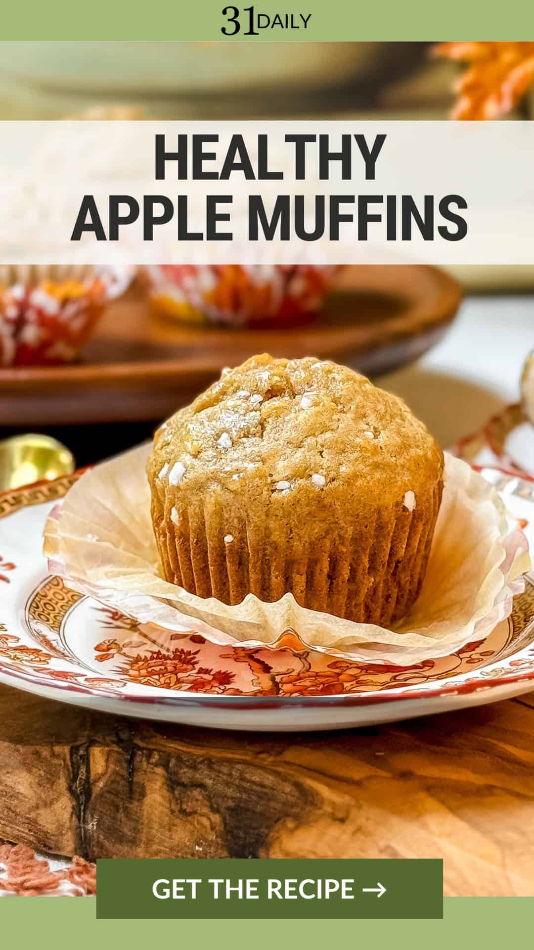 Healthy Apple Muffins - 31 Daily