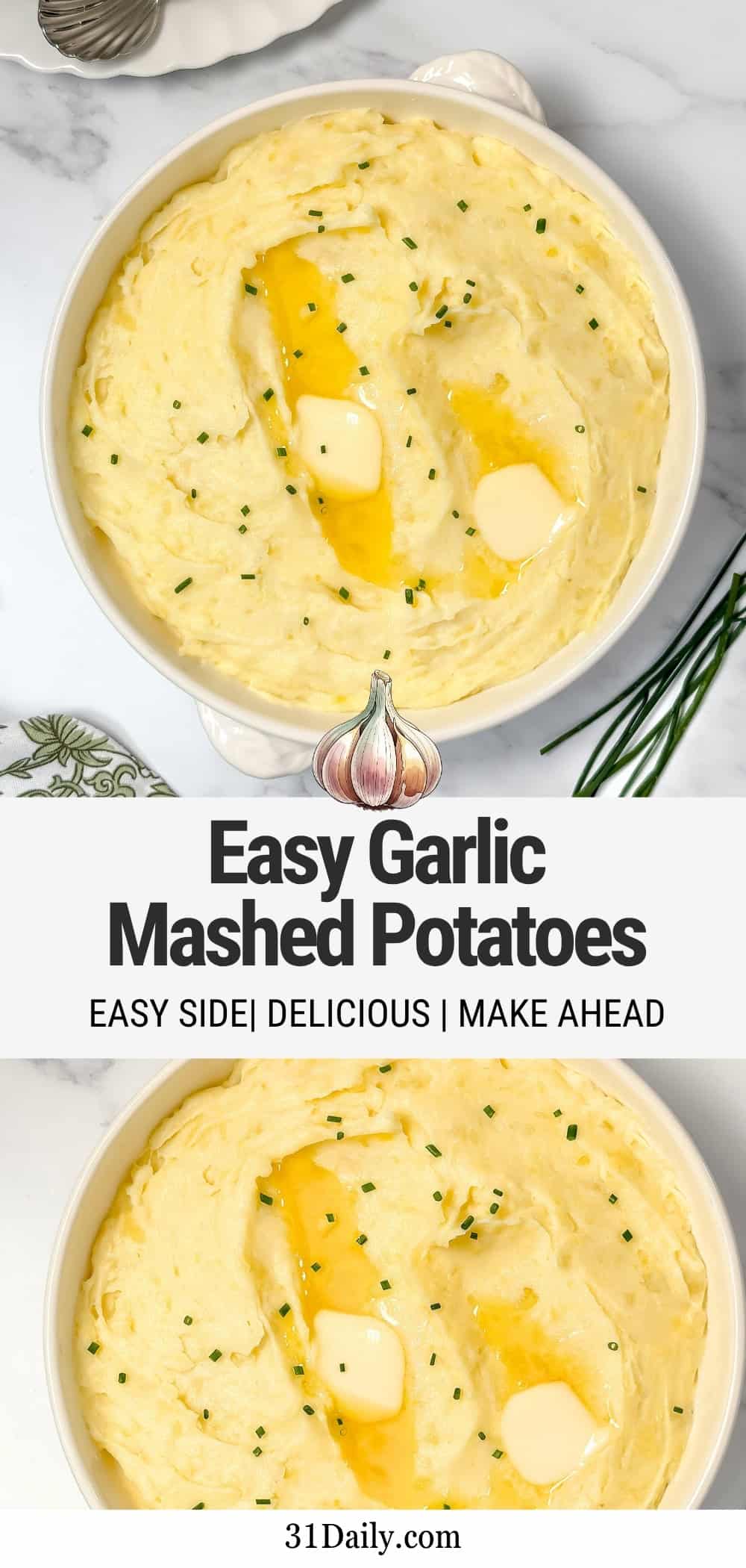Easy Garlic Mashed Potatoes - 31 Daily