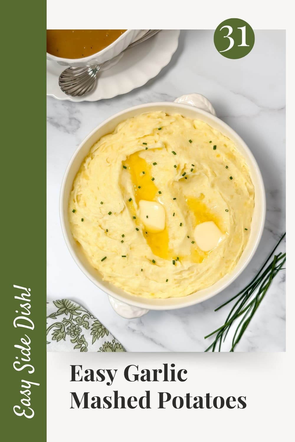 Easy Garlic Mashed Potatoes - 31 Daily