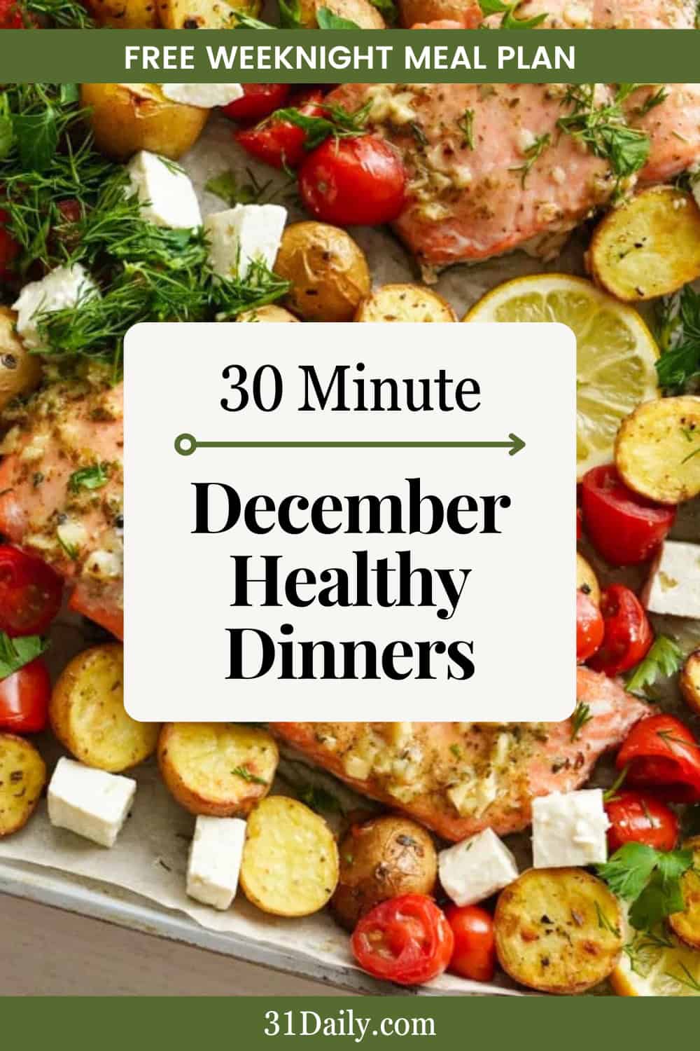30-Minute Dinners for Busy December Days | Meal Plan Dec 15 - 31 Daily