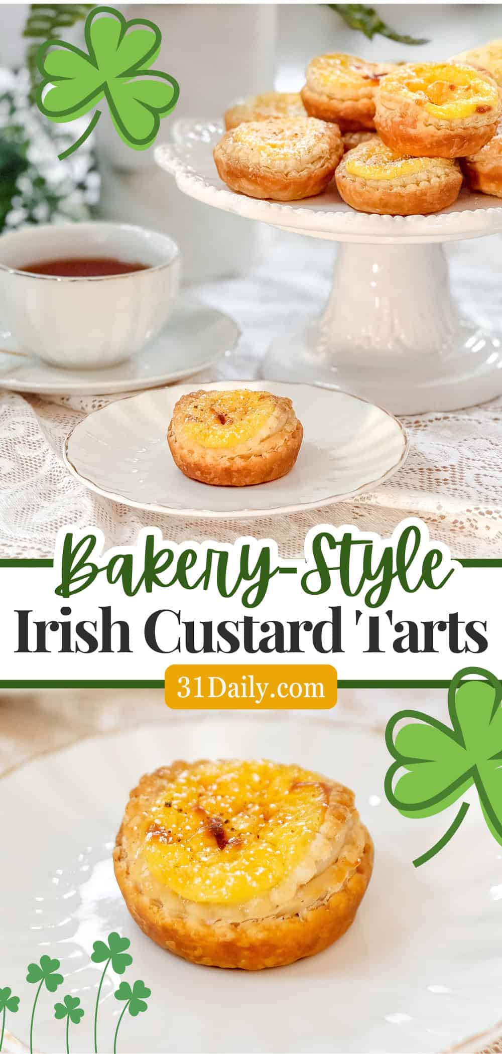 Irish Custard Tarts with Puff Pastry (Easy Bakery-Style Recipe) - 31 Daily